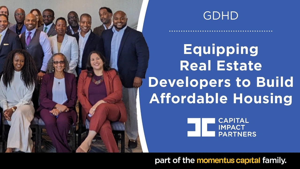 Equipping Developers to Build Their Communities - Capital Impact Partners